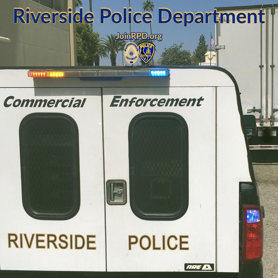 COMMERCIAL VEHICLE ENFORCEMENT (Riverside Police Department) — Nextdoor ...