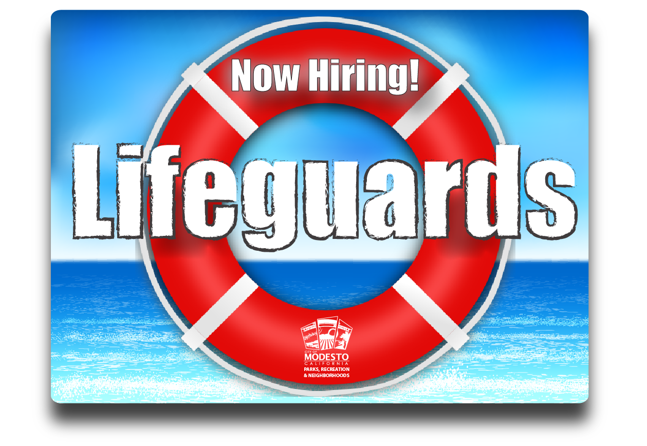 Now Hiring Lifeguards! (City of Modesto Parks, Recreation ...
