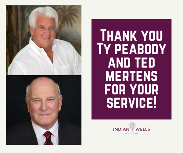 Thank you Ty Peabody and Ted Mertens! (City of Indian Wells) — Nextdoor ...