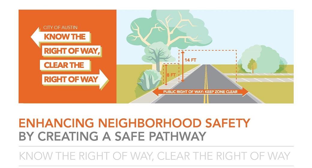 Know the Right of Way, Clear the Right of Way 🚶 (City of Austin ...