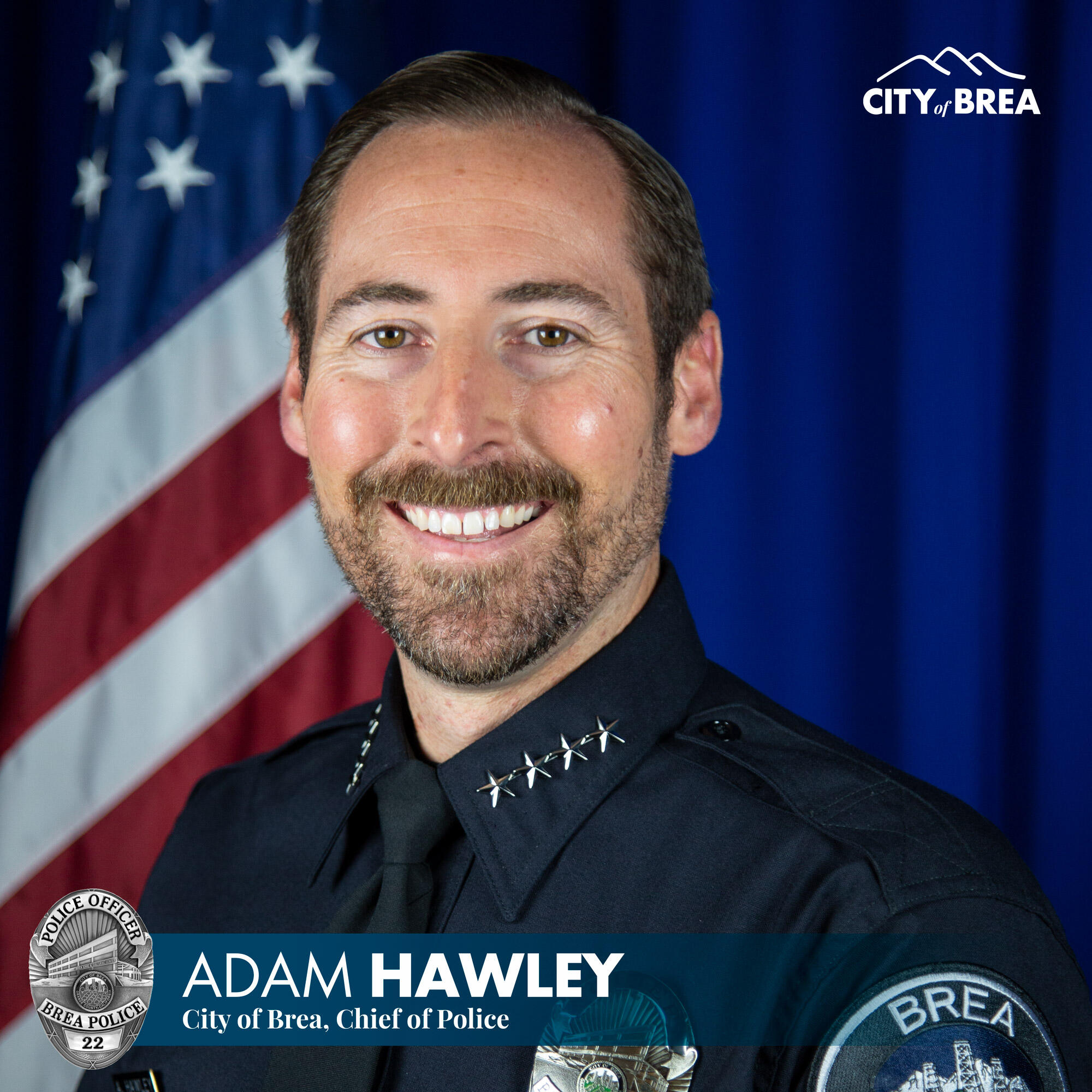 Brea Announces Adam Hawley as Chief of Police (Brea Police Department ...