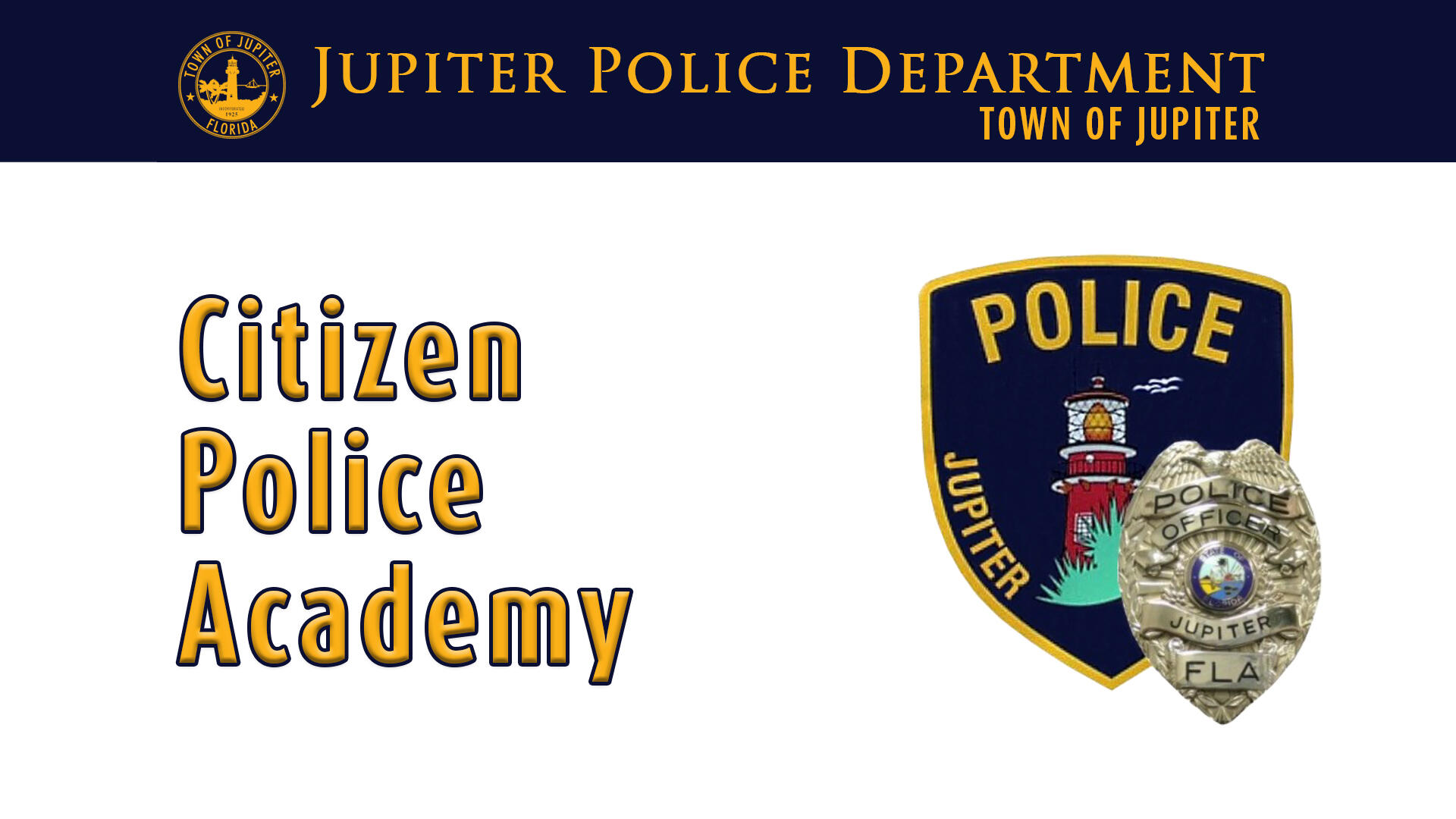 Jupiter Police Department hosts 'Citizen Police Academy' (Town of ...